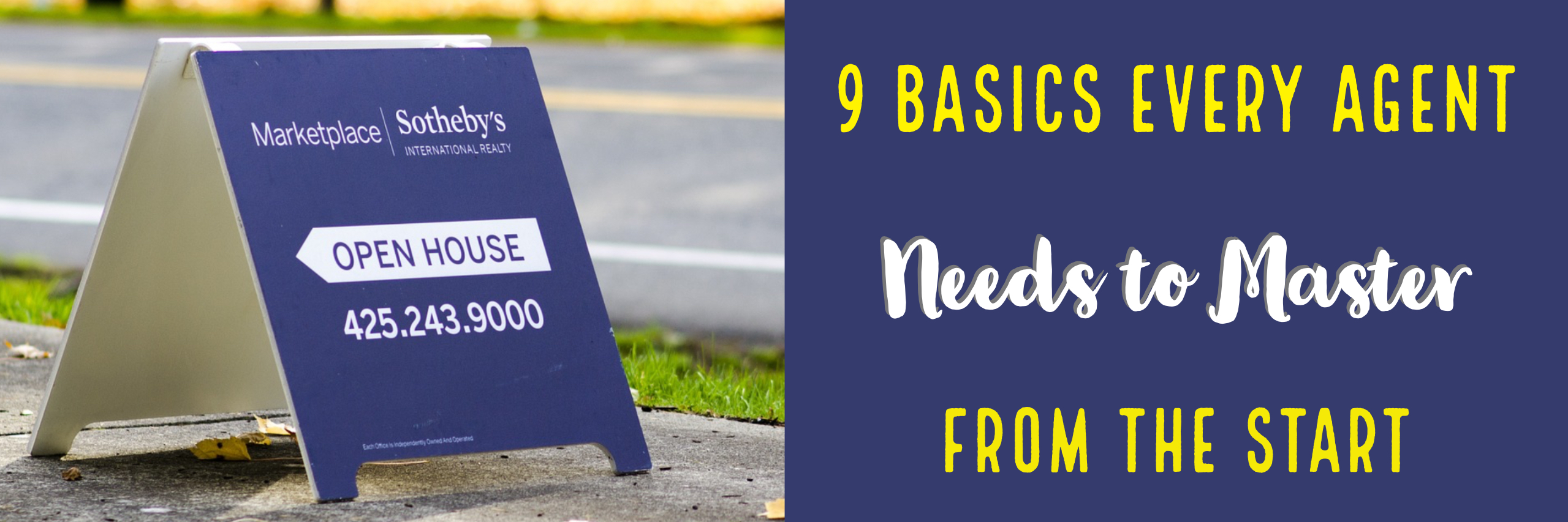 9 Basics Every Agent Needs to Master From the Start | The CORE 9 Basics Every Agent Needs to Master From the Start | The CORE